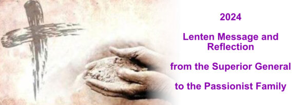 2024 Lenten Message and Reflection from the Superior General to the ...