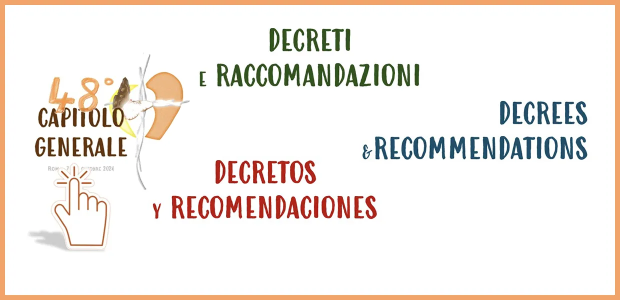 DECREES & RECOMMENDATIONS OF THE 48th GENERAL CHAPTER – PASSIOCHRISTI